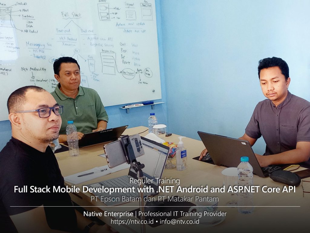 Training "Full Stack Mobile Development with .NET Android and ASP.NET Core API" bersama PT Epson ...