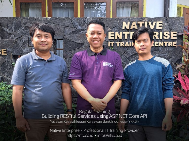 Training "Building RESTful Services using ASP.NET Core API" bersama Yayasan Kesejahteraan ...